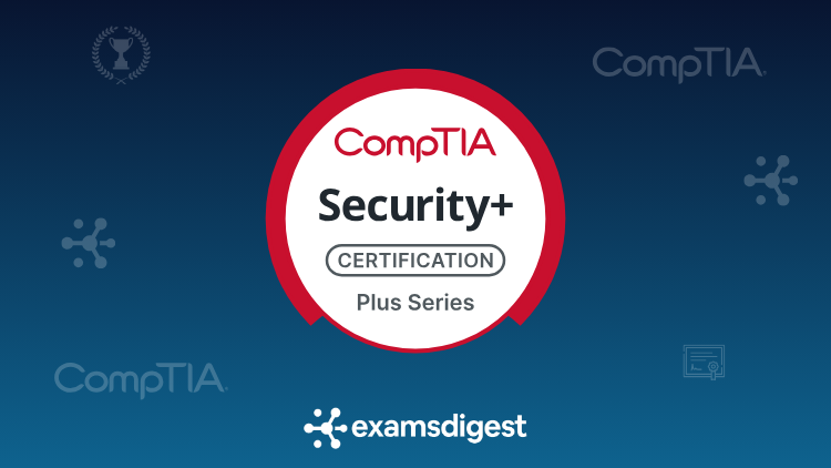 Free CompTIA Security+ SY0-701 (V7) Practice Exam Questions