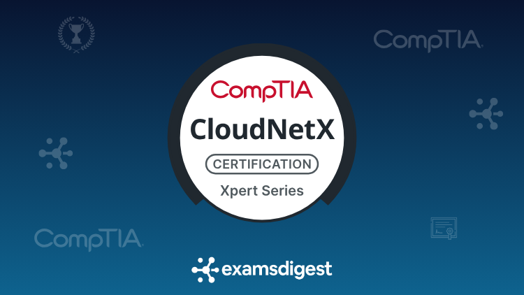 Free CompTIA CloudNetX CNX-001 (V1) Practice Exam Questions